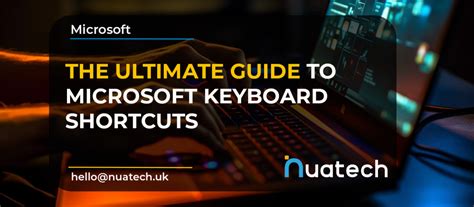 The Ultimate Guide To Microsoft Keyboard Shortcuts Nuatech Uk