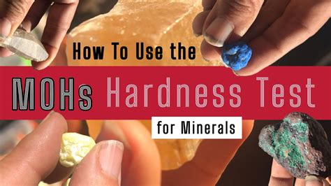 How To Test A Minerals Hardness Using Mohs Scale Youtube