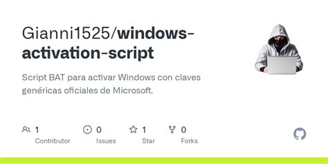 Windows Activation Scriptactivadorbat At Main · Gianni1525windows Activation Script · Github