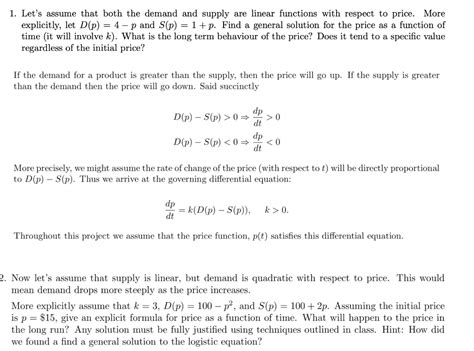 Solved Let S Assume That Both The Demand And Supply Are Chegg