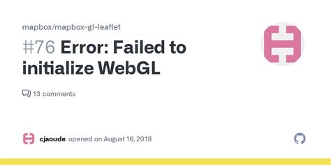 error failed to initialize webgl · issue 76 · mapbox mapbox gl