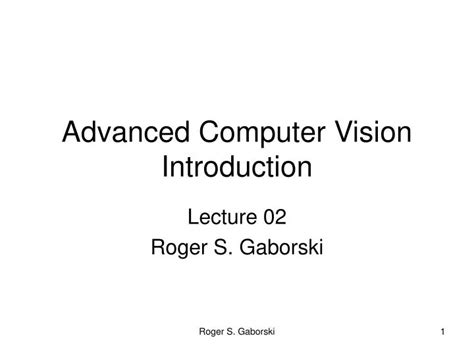 Ppt Advanced Computer Vision Introduction Powerpoint Presentation
