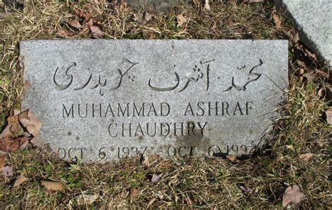 Muhammad Ashraf Chaudhry 1937 1994 Find A Grave Memorial