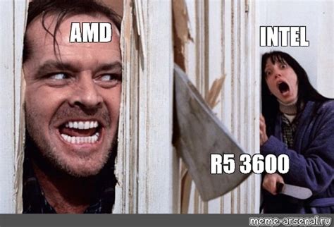 Сomics Meme Amd Intel R5 3600 Comics Meme