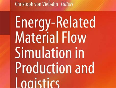 Energy Related Material Flow Simulation In Production And Logistics Itpl Tu Dortmund