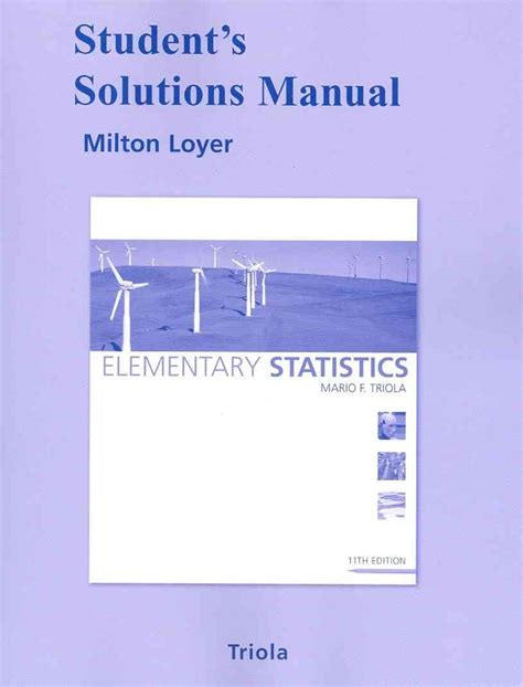 Elementary Statistics 11 Solutions Manual Greatsystem