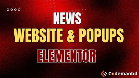 How To Create A News Website And Popups With Elementor Step By Step Guide Alamgir H Kobir