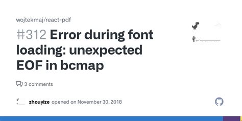 Error During Font Loading Unexpected EOF In Bcmap Issue 312
