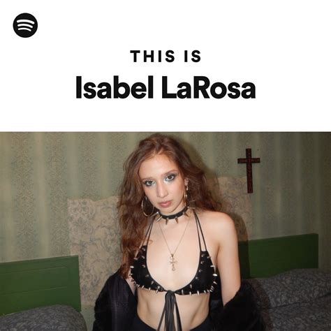This Is Isabel Larosa Playlist By Spotify Spotify