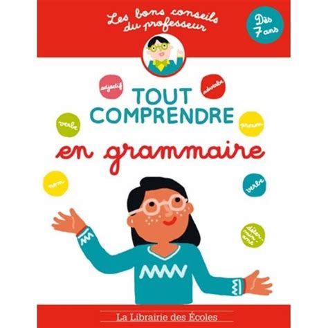 Tout Comprendre En Grammaire Guide Pratique Cdiscount