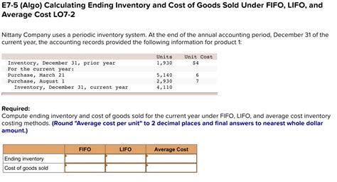 E7 5 Algo Calculating Ending Inventory And Cost Of Goods Sold Under Fifo Lifo And Average