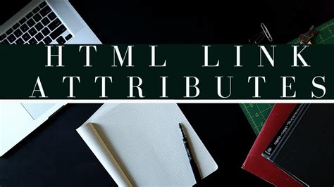 link attributes youtube