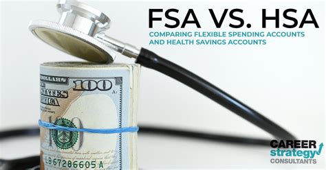 FSA Vs HSA Comparing Flexible Spending Accounts And Health Savings Accounts