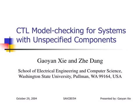 Ppt Ctl Model Checking For Systems With Unspecified Components