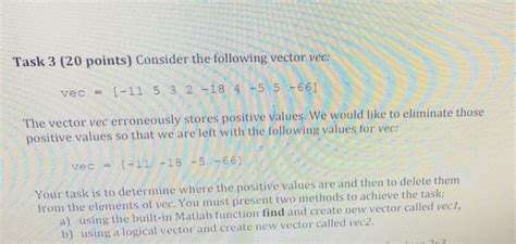 Solved Task Points Consider The Following Vector Vec Chegg Com