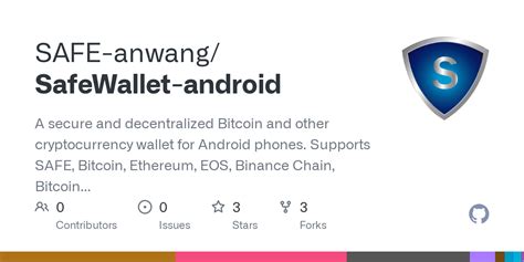 Github Safe Anwang Safewallet Android A Secure And Decentralized Bitcoin And Other