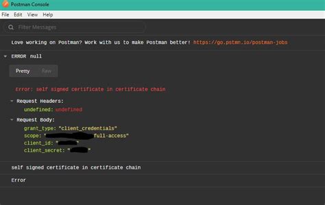 Error Self Signed Certificate In Certificate Chain In Version 672 · Issue 5856 · Postmanlabs