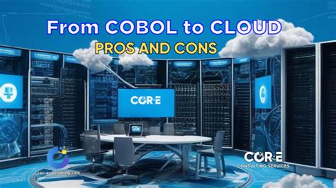 From Cobol To Cloud Pros And Cons