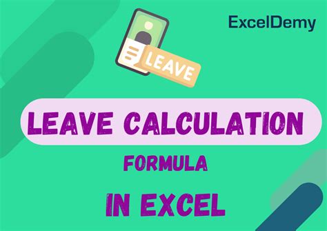 Leave Calculation Formula In Excel 5 Leave Types Exceldemy