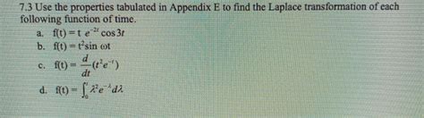 Solved 73 Use The Properties Tabulated In Appendix E To