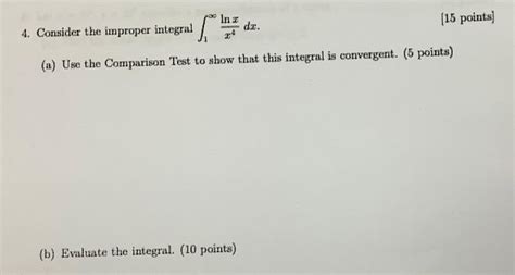 Solved Points Consider The Improper Integral A Use Chegg