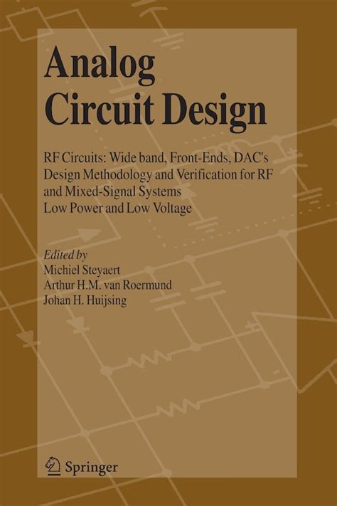 Analog Circuit Design Rf Circuits Wide Band Front Ends Dacs
