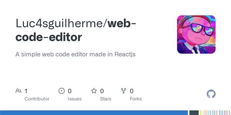 GitHub Luc Sguilherme Web Code Editor A Simple Web Code Editor Made In Reactjs
