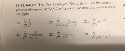 Solved Use The Integral Test To Determine The Convergence Or Chegg Com