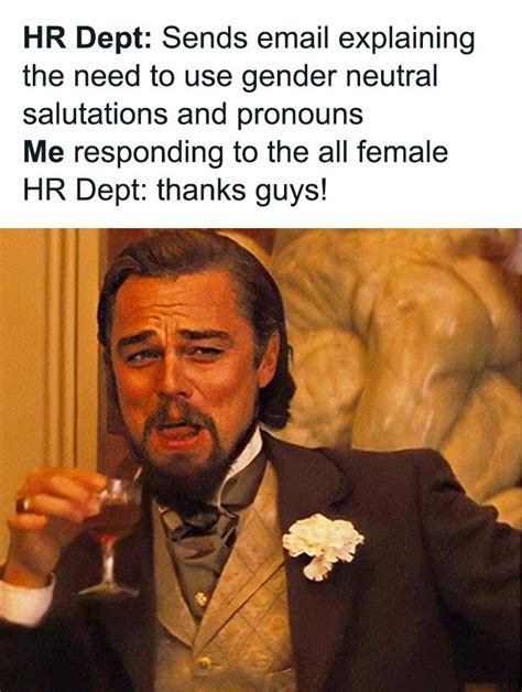 Typical Hr Person Memes Itsbenfromhr Artofit