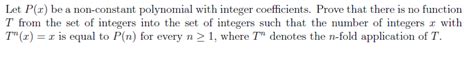 Solved Let Px Be A Non Constant Polynomial With Integer