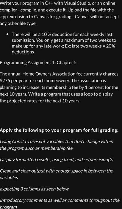 Solved Write Your Program In C With Visual Studio Or An Chegg