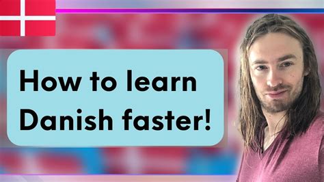 How To Learn Danish 6 Effective Ways To Learn Danish Fast Langoly