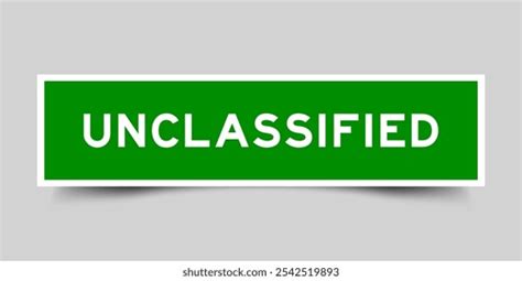 Unclassified Sticker
