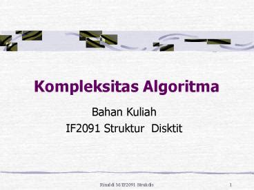 Kompleksitas Algoritma Presentation Free To View