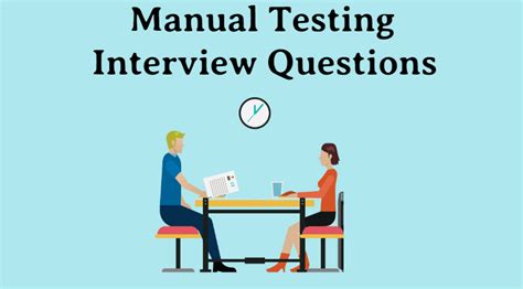Top 20 Manual Testing Interview Questions And Answers In 2023 Magnitia
