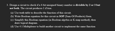 solved 3 design a circuit to check if a 4 bit unsigned