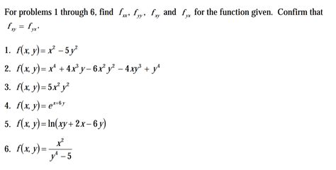 Solved For Problems 1 Through 6 Find Fx Fyy Fy And Fy For