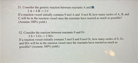[solved] 51 consider the generic reaction between reactan