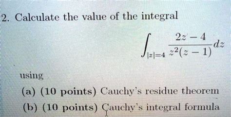 solved 2 calculate the value of the integral 2 4 d 1 l 4 2 1