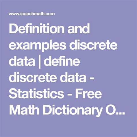 Definition And Examples Discrete Data Define Discrete Data Statistics Free Math Dictionary