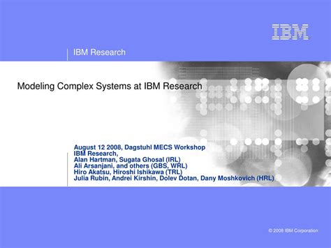 Ppt Modeling Complex Systems At Ibm Research Powerpoint Presentation