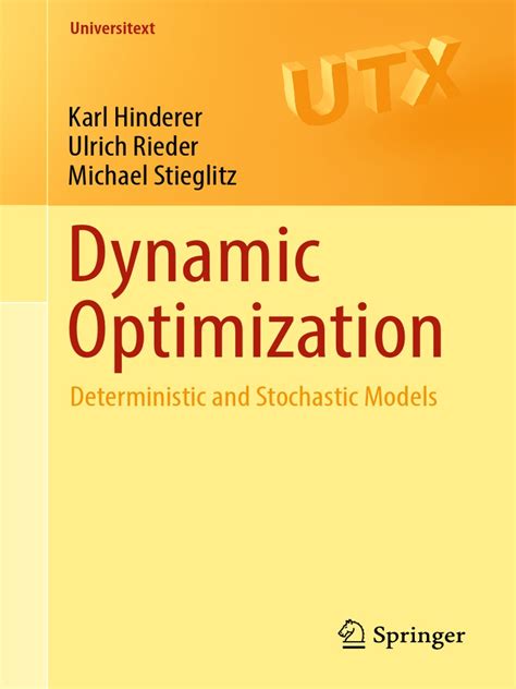 Karl Hinderer Dynamic Optimization Deterministic And Stochastic