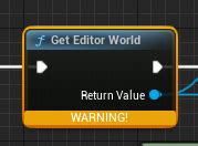 Get Editor World Deprecated Resolved Community Tutorial