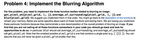 Problem 4 Implement The Blurring Algorithm For This