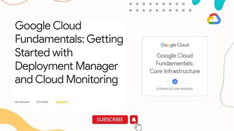 Getting Started With Deployment Manager And Cloud Monitoring Qwiklabs