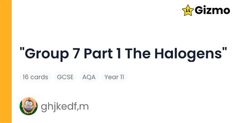 Group 7 Part 1 The Halogens Flashcards