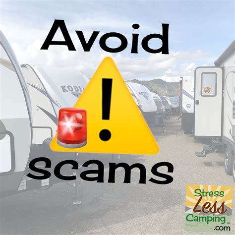 Dont Get Scammed On The Road Tips To Avoid Scams For Rvers