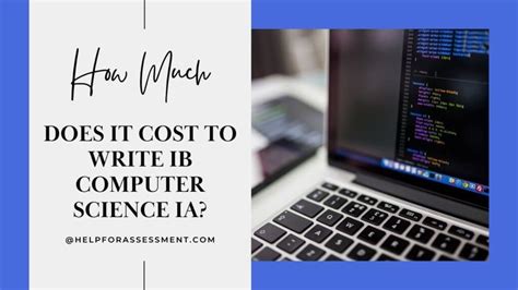 how much does it cost to write ib computer science ia