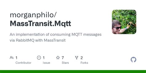 Github Morganphilomasstransitmqtt An Implementation Of Consuming