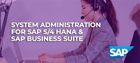 Adm100 System Administration I For Sap S4hana And Sap Business Suite